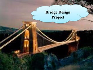 Bridge Design Presentation, Mechanics Statics | PPTX