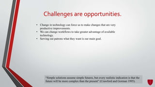 Current & Future Challenges for Library Systems | PPTX
