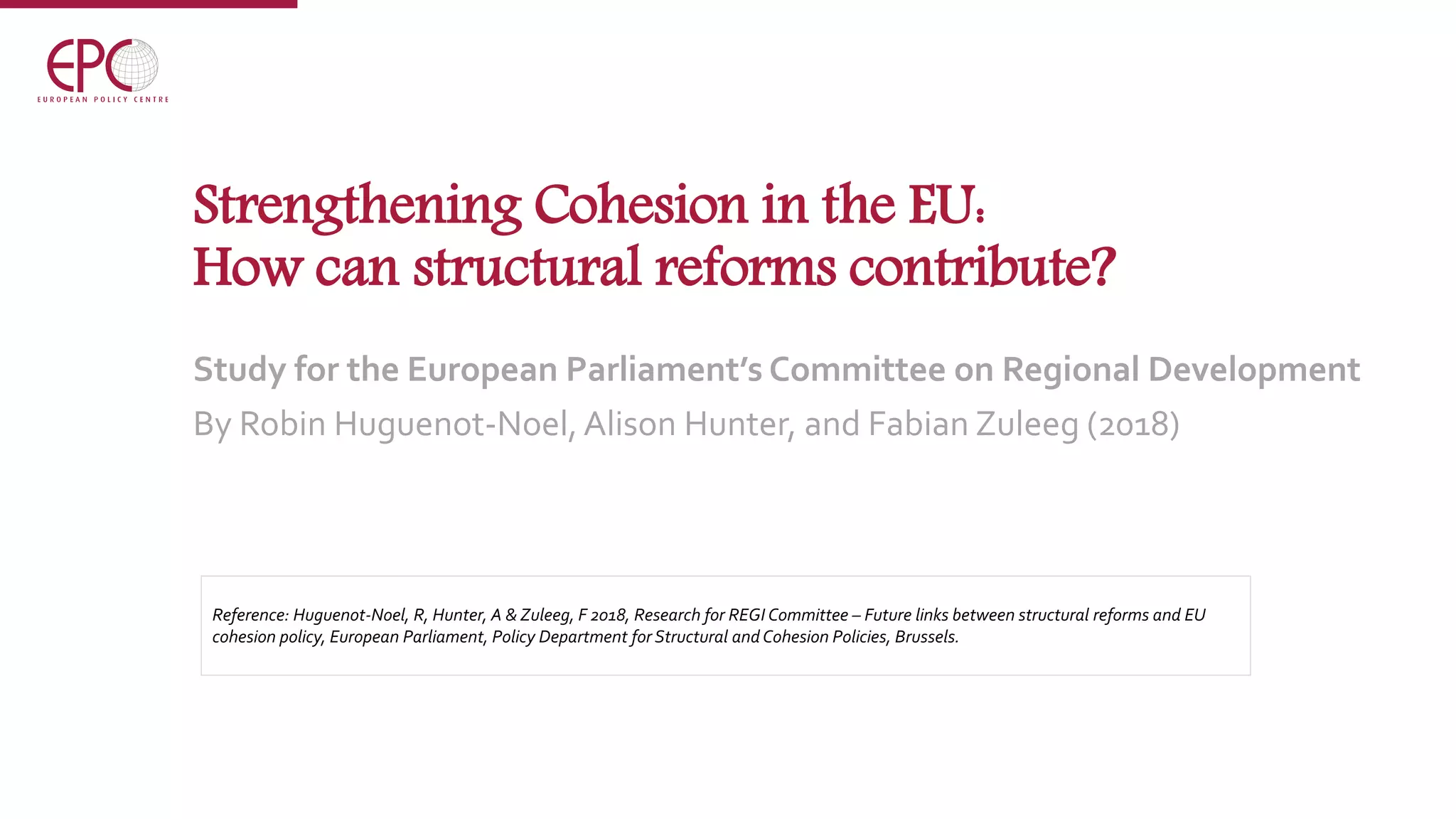 Strengthening Cohesion in the EU: the role of Structural Reforms ...