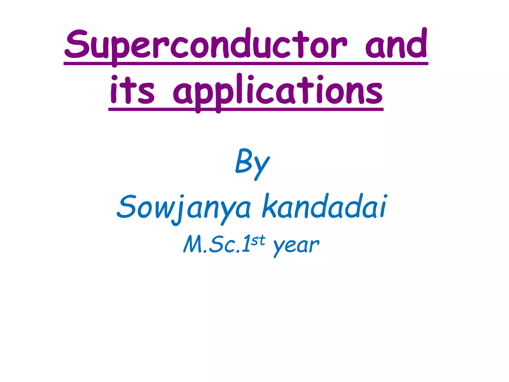 presentation_superconductors_ppt._1510844383_321612.pptx