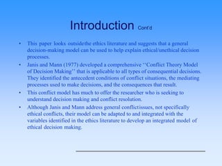 A Model of Ethical Decision making: The Integration of process and ...