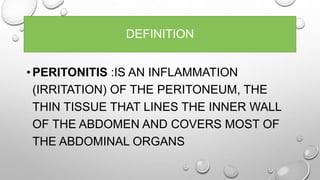 Presentation on peritonitis | PPTX