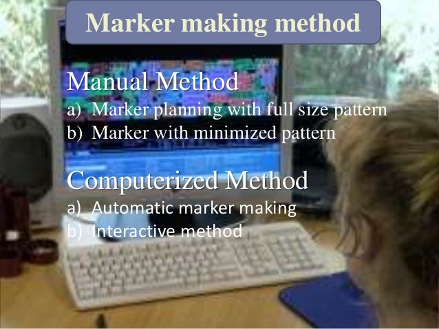Marker Making in Apparel Industry