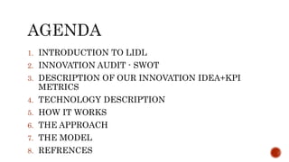 Innovation Idea for Lidl supermarket chain | PPTX