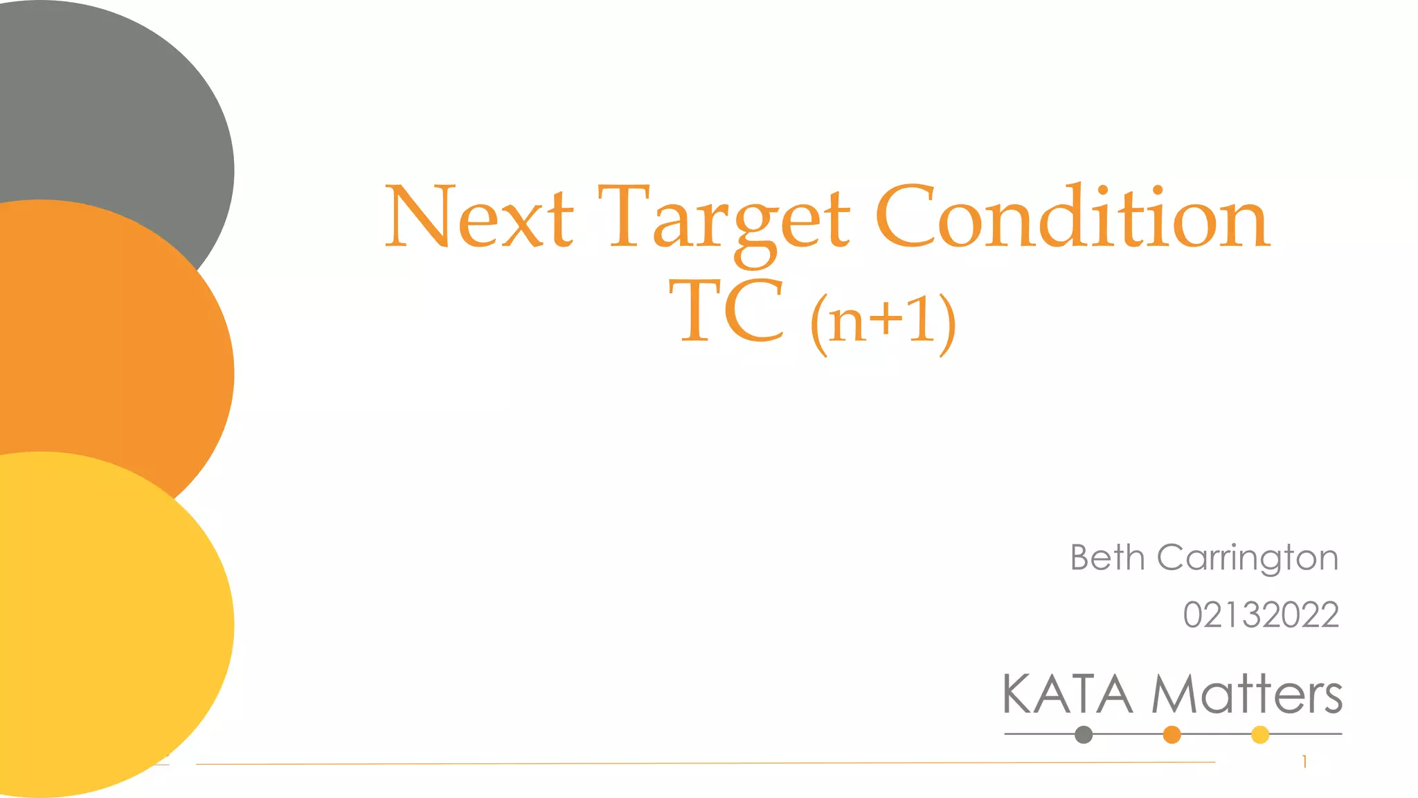Next Target Condition Kata | PPT | Free Download