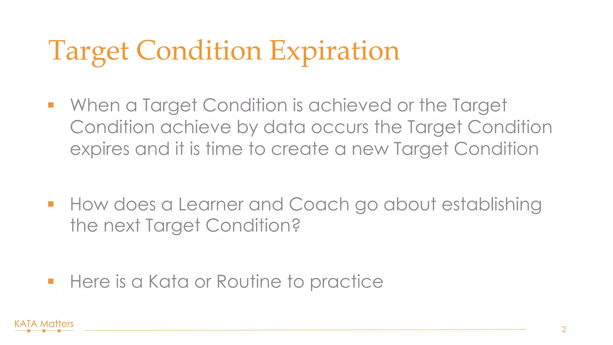 Next Target Condition Kata | PPT | Free Download