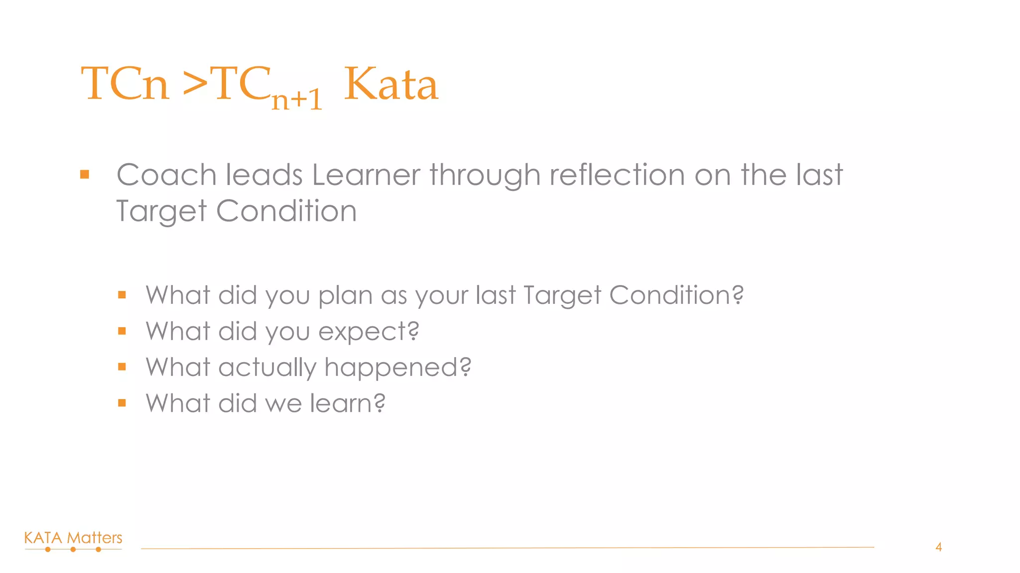 Next Target Condition Kata | PPT