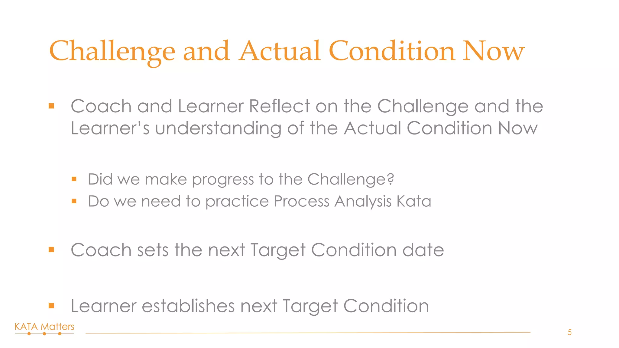 Next Target Condition Kata | PPT