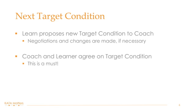 Next Target Condition Kata | PPT