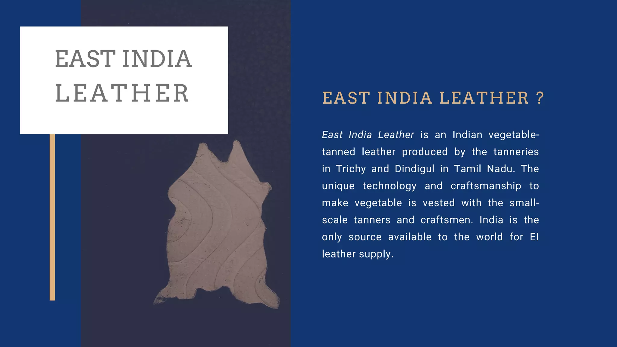 East India Leather | PPT