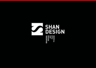 Shandesign branding |design | adv | film | tv show | PPT
