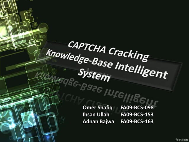 CAPTCHA Cracking System | PPT