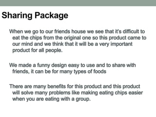 Food Packaging,Sharing Package,IDM8 | PPT | Free Download