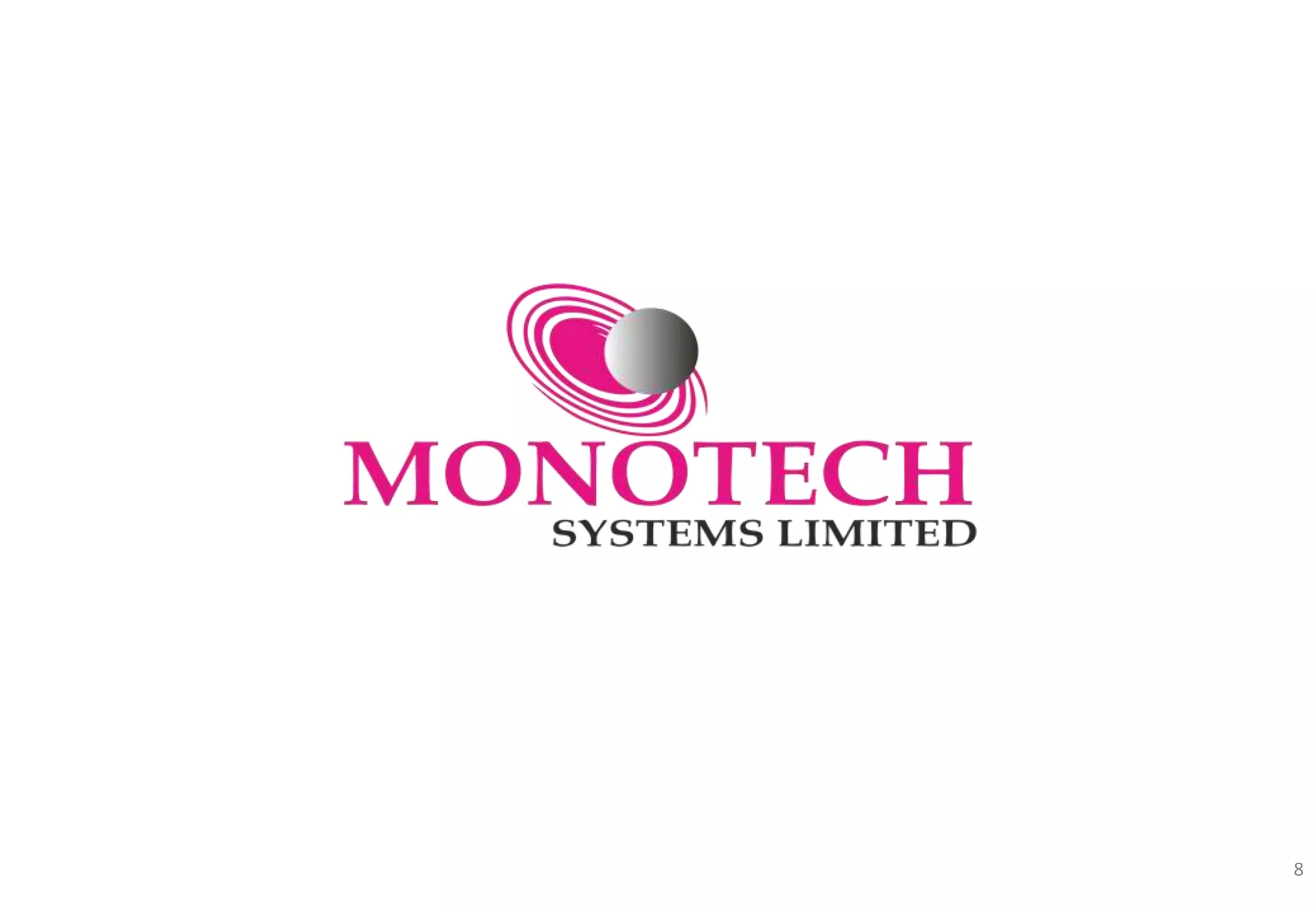 monotech systems ltd. | PPTX | Manufacturing Industry | Industries