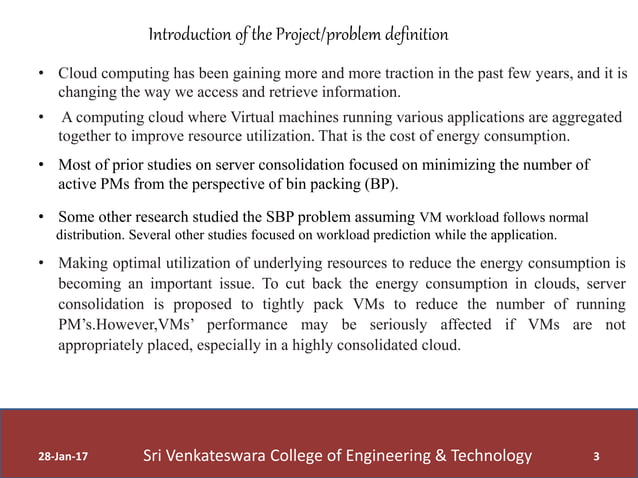 To Minimize Energy Consumption In Virtualization Based On A Computing