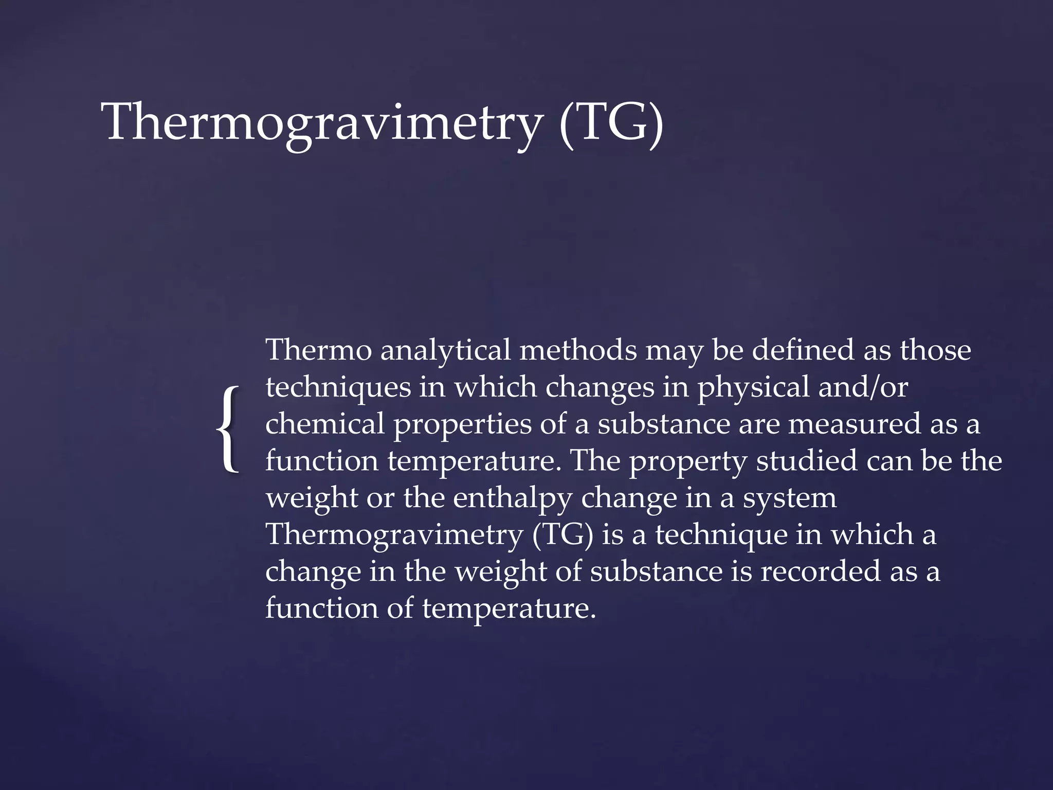 Presentation thermogravimetry | PPTX