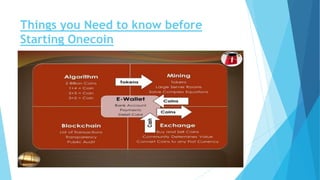 Onecoin Understanding Complete Version(all basics) | PPTX
