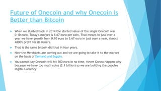 Onecoin Understanding Complete Version(all basics) | PPTX