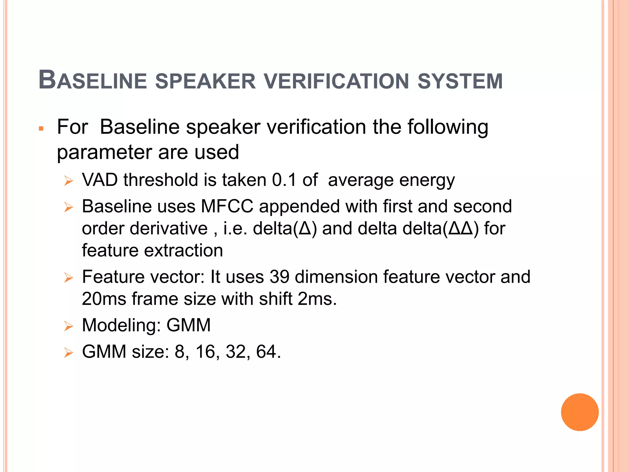 SPEAKER VERIFICATION | PPTX