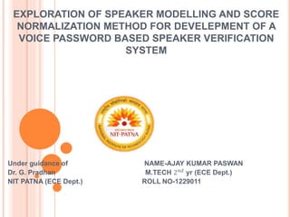 SPEAKER VERIFICATION | PPT