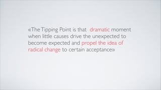 The tipping point. Book presentation. | PPT