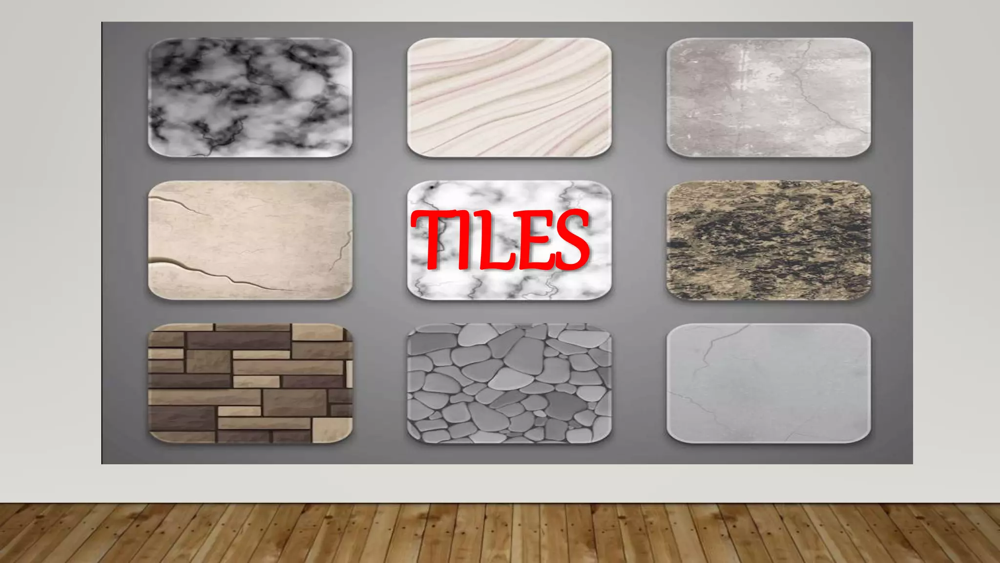 TILES, MANUFACTURE,TYPES, CHARACTERISTICS OF GOOD TILES | PPTX