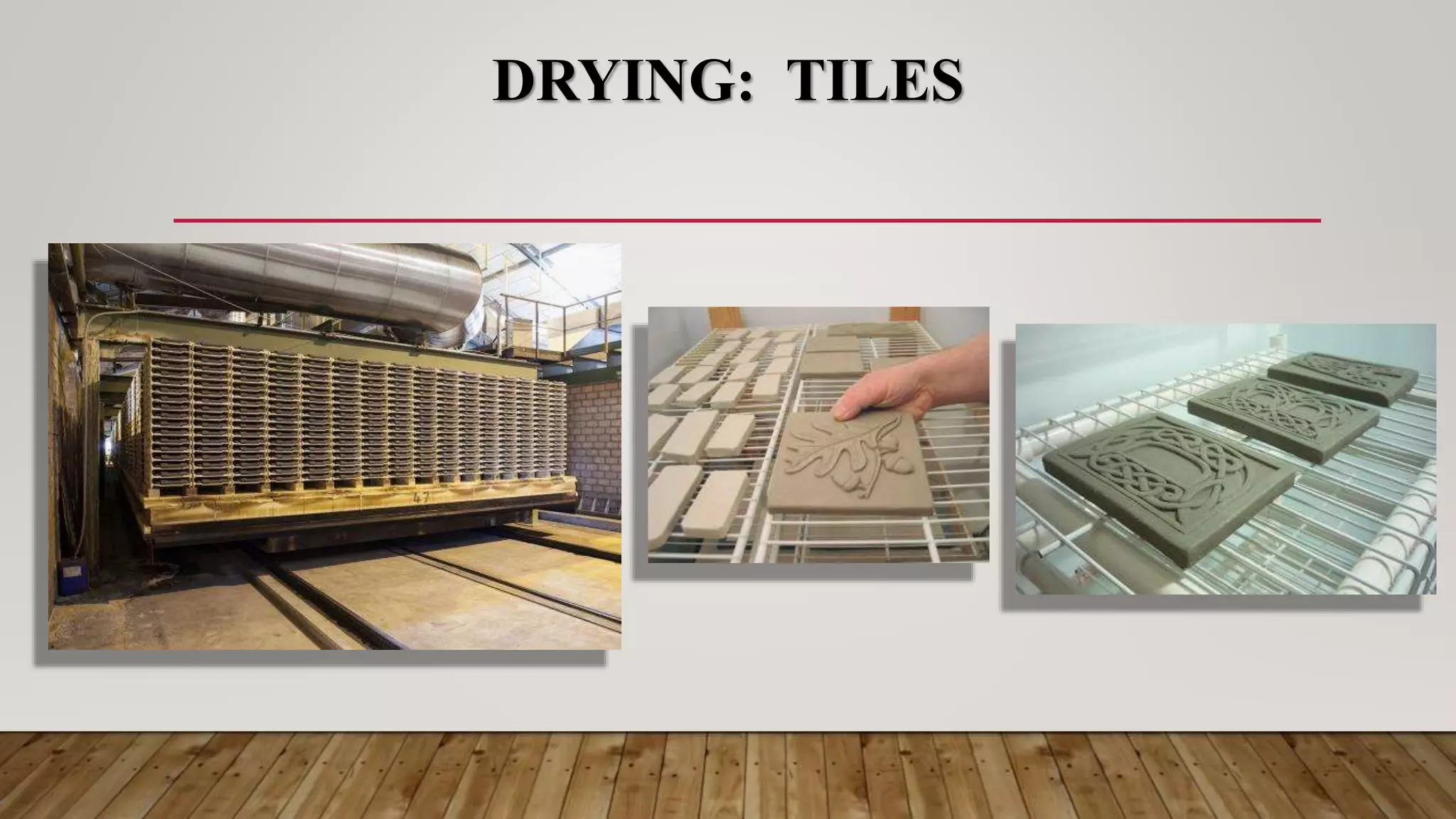 TILES, MANUFACTURE,TYPES, CHARACTERISTICS OF GOOD TILES | PPTX