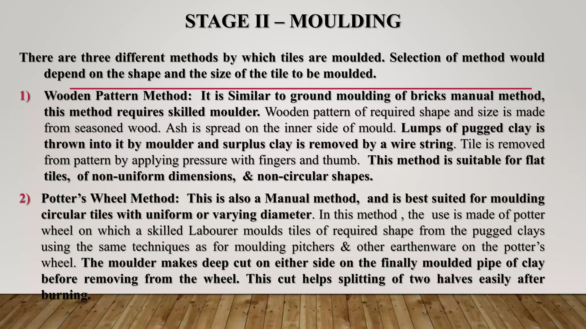 TILES, MANUFACTURE,TYPES, CHARACTERISTICS OF GOOD TILES | PPTX