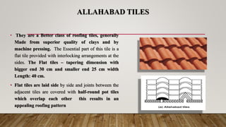 TILES, MANUFACTURE,TYPES, CHARACTERISTICS OF GOOD TILES | PPTX