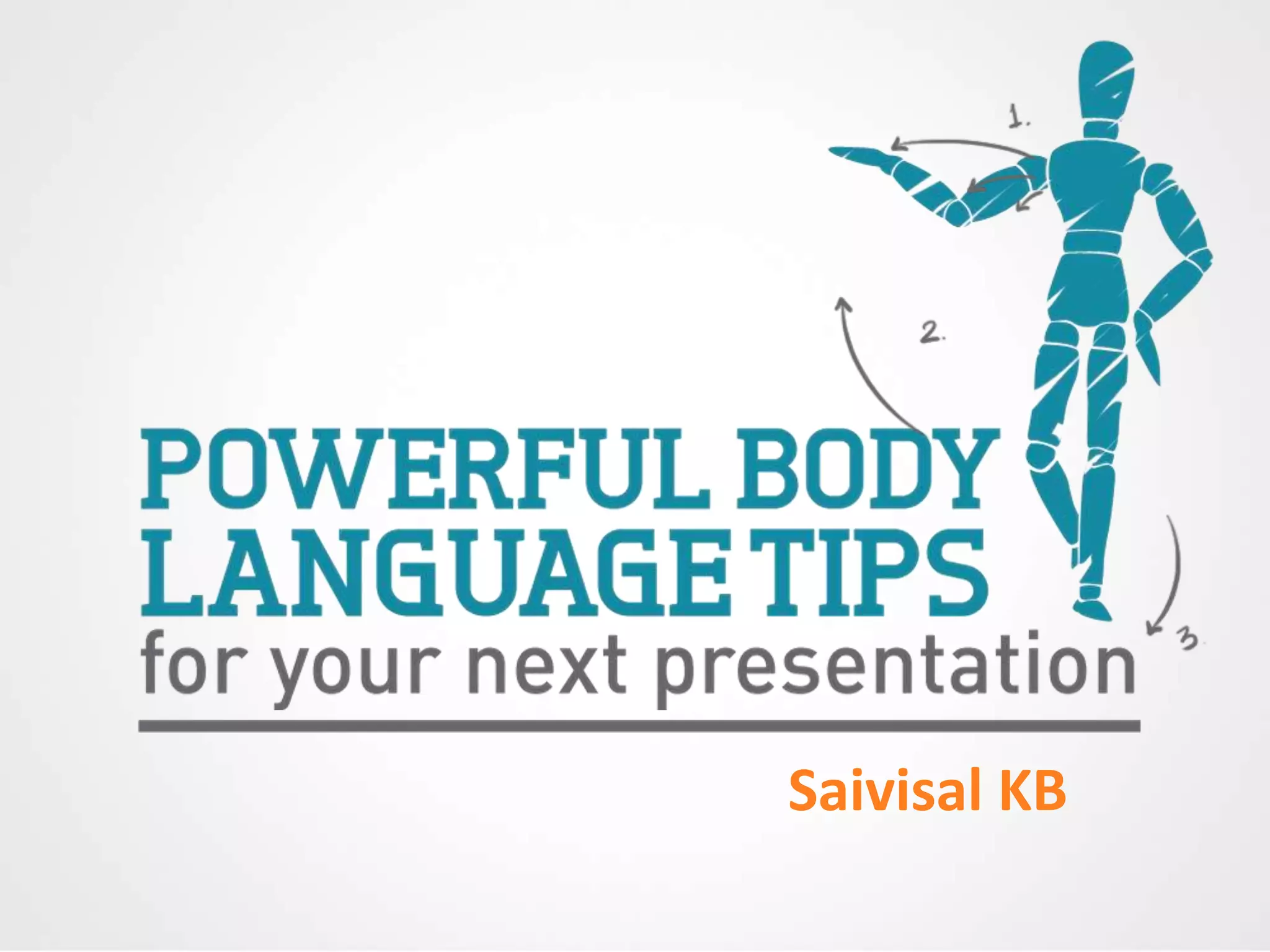 Powerful Body Language Tips for your next Presentation | PPT