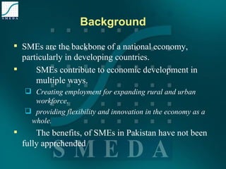 SMEDA | PPT | Small and Medium-sized Business | Business