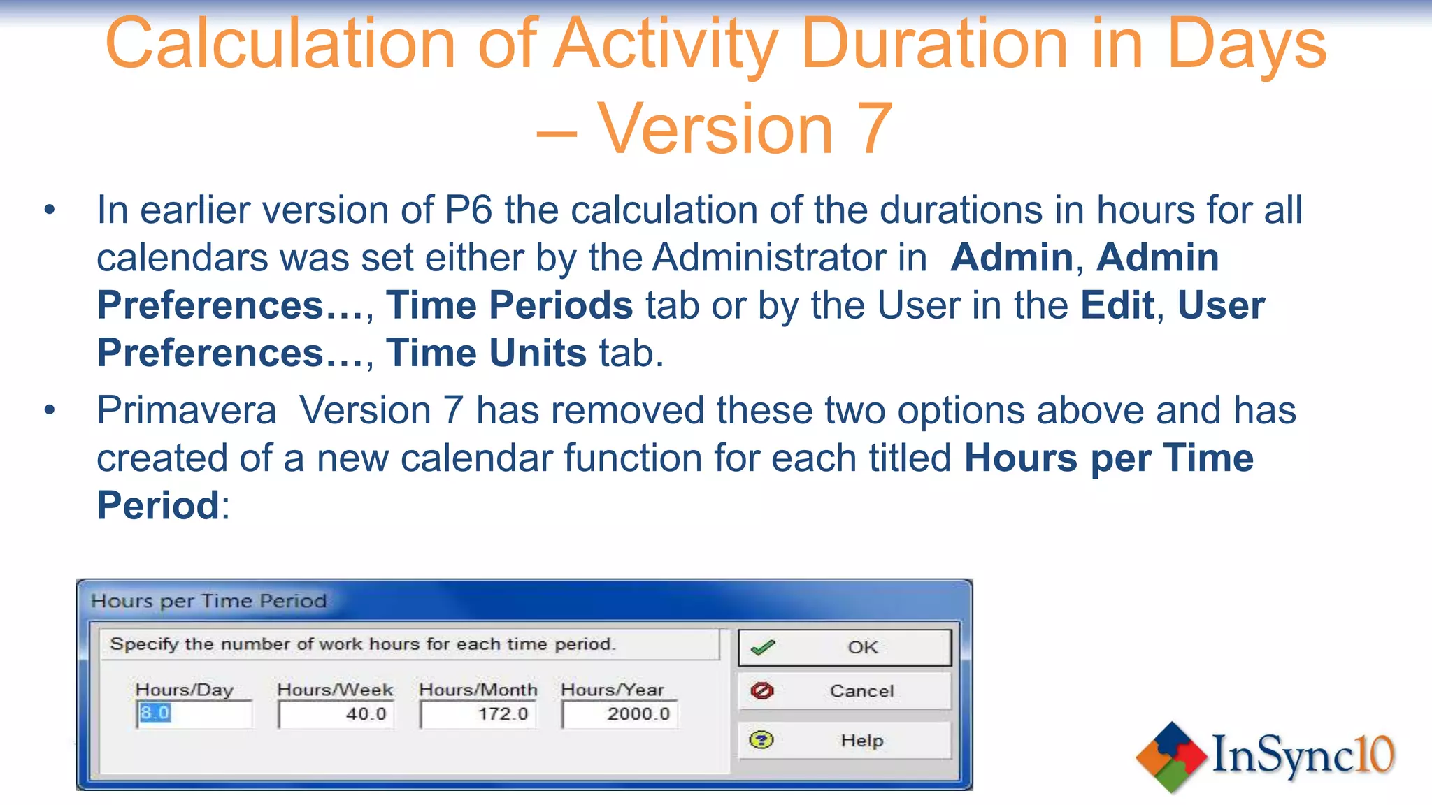 P6 Version 7 Tricks and Traps | PPSX