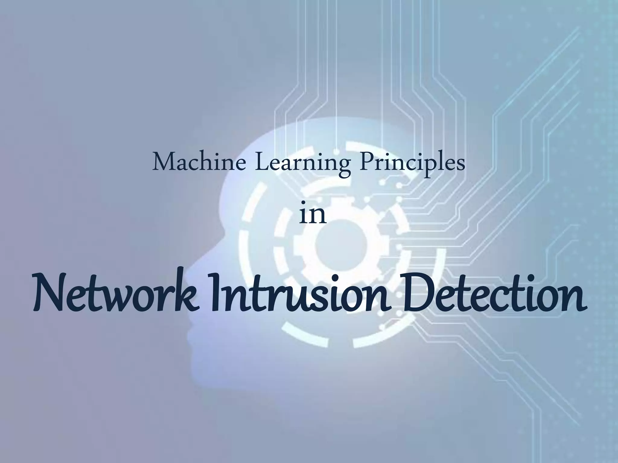 Seminar Presentation | Network Intrusion Detection using Supervised ...