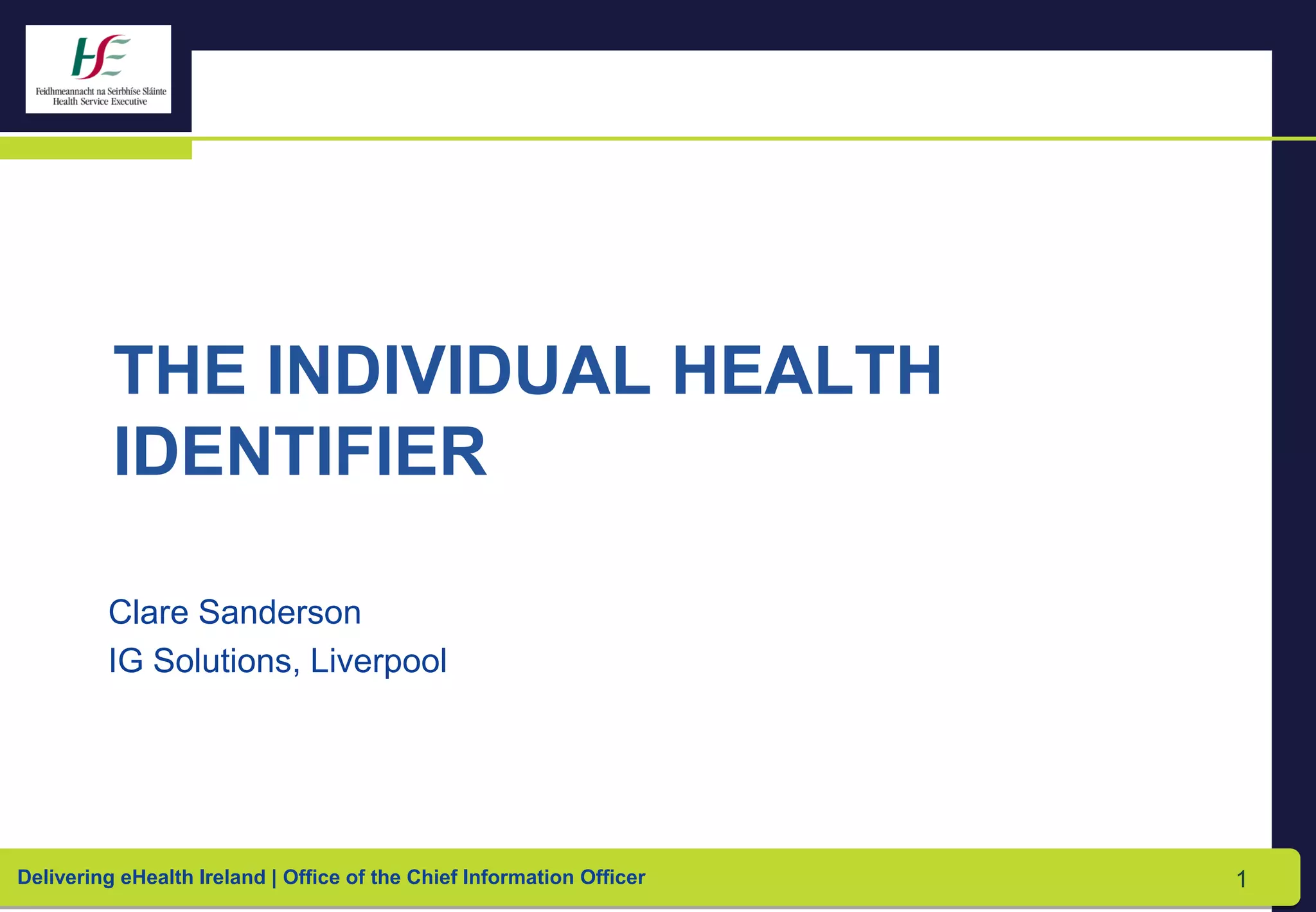 Individual Health Identifier (Ireland) - Privacy Impact Assessment | PPT