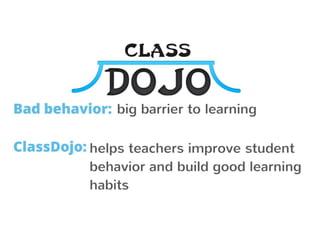 Class Dojo Presentation For Educators | PPTX