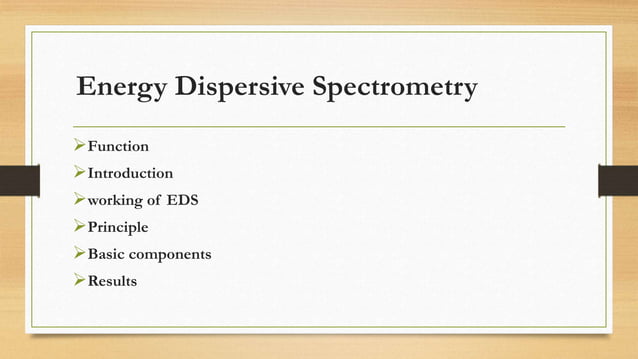 Energy Dispersive Spectroscopy | PDF | Chemistry | Science