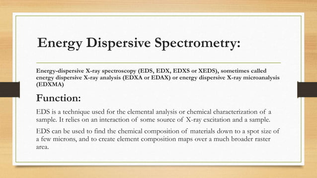 Energy Dispersive Spectroscopy | PDF | Chemistry | Science