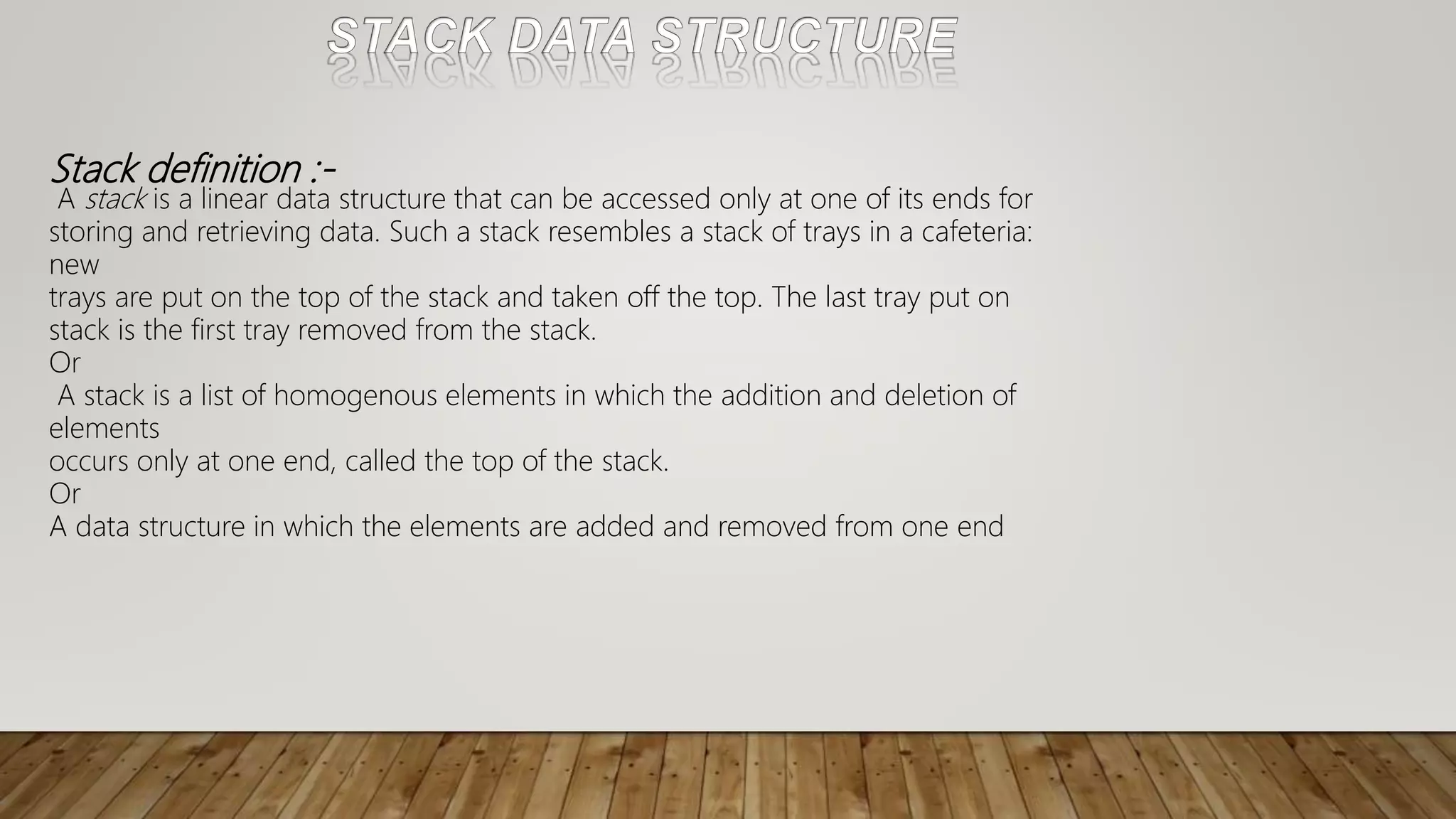 Presentation topic is stick data structure | PPTX | Programming ...