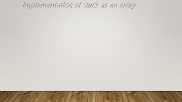Presentation topic is stick data structure | PPT
