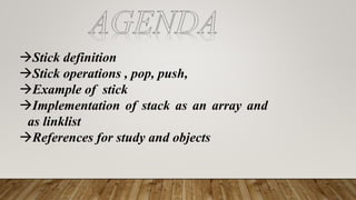 Presentation topic is stick data structure | PPTX | Programming Languages | Computing