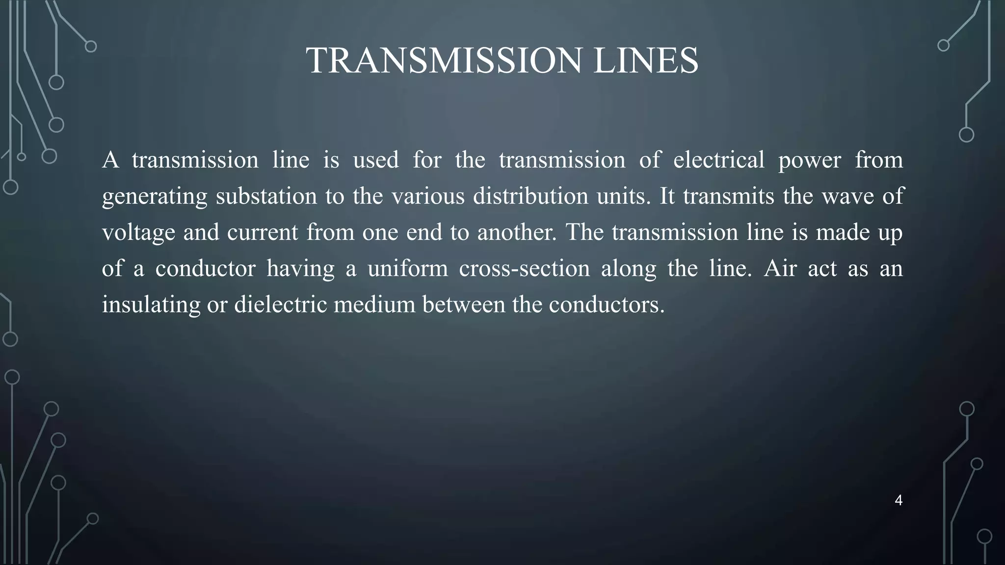 Presentation topic is transmission line | PPTX