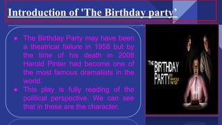 Political reading of The Birthday party by Harold Pinter | PDF