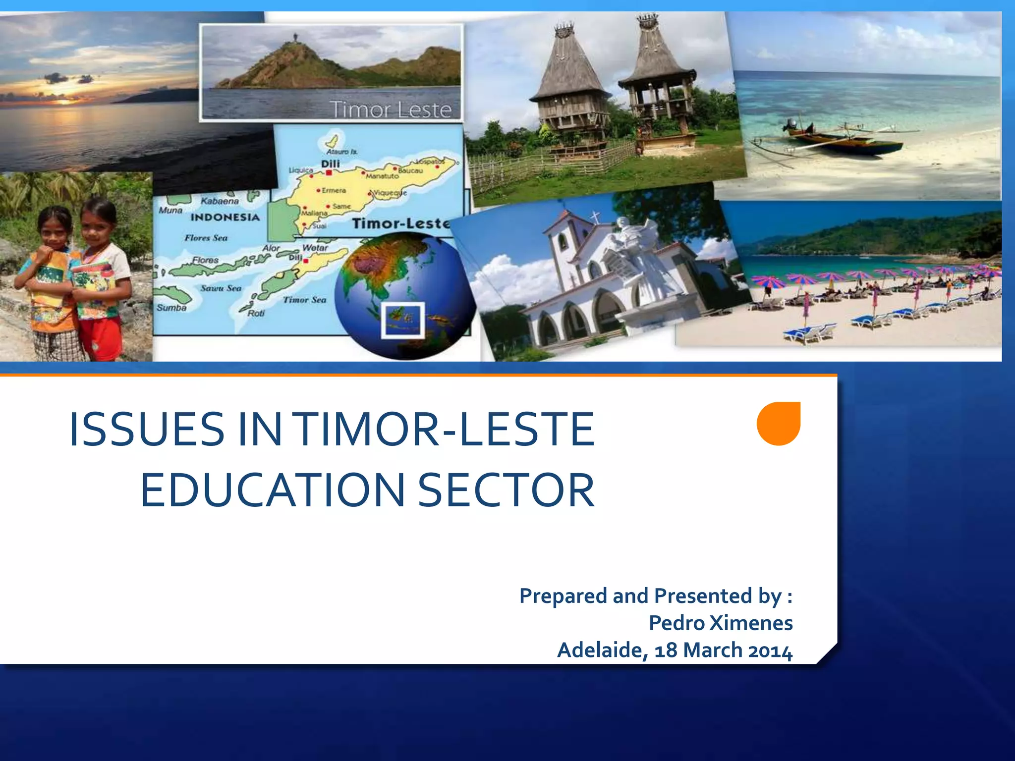 Issues In Timor-Leste Education | PPT
