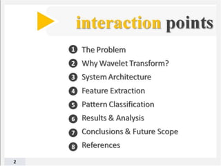 Sign Language Recognition using Wavelet Transform and Neural Networks | PPT
