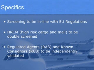 Air Cargo Security and EU ACC3, RA3 and KC3 | PPSX
