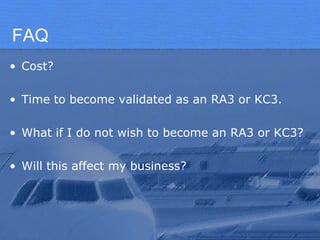 Air Cargo Security and EU ACC3, RA3 and KC3 | PPSX