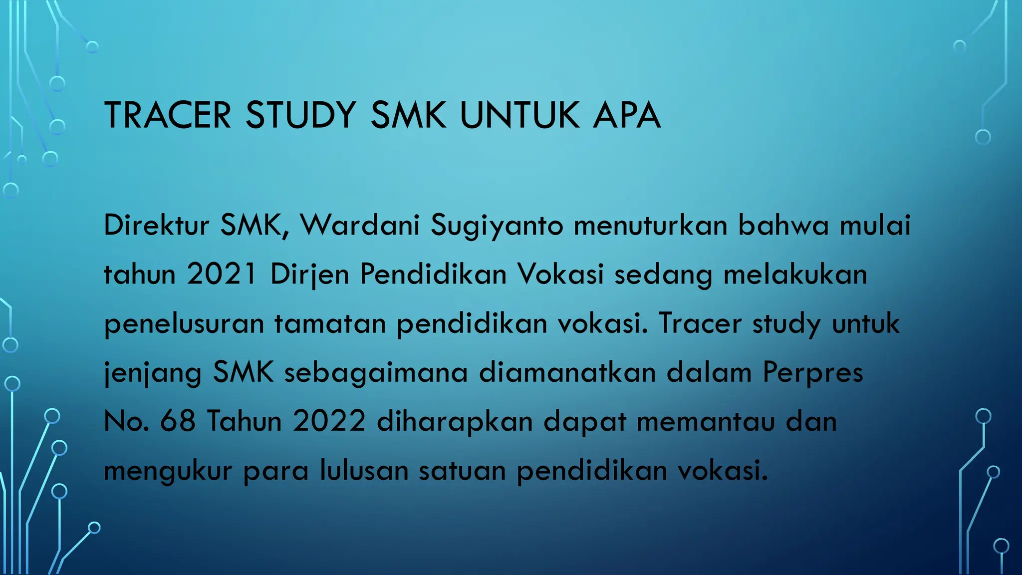presentation tentang tracer study di sekolah | PPTX
