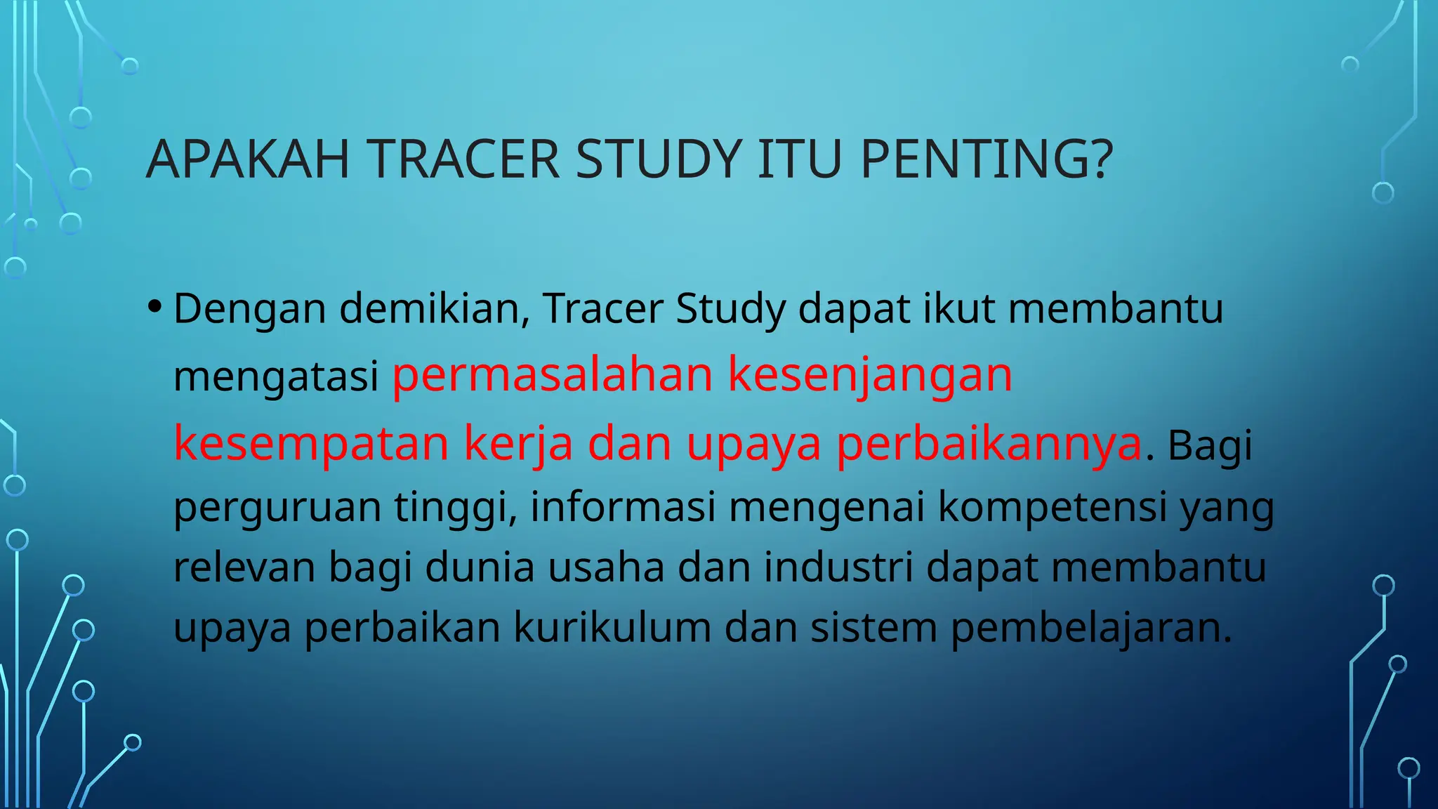 presentation tentang tracer study di sekolah | PPTX