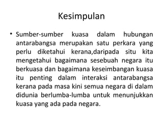 SUMBER KUASA DUNIA DAN KESEIMBANGAN KUASA | PPT