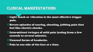 Trigeminal neuralgia ppt | PDF | Brain and Nervous System Disorders ...